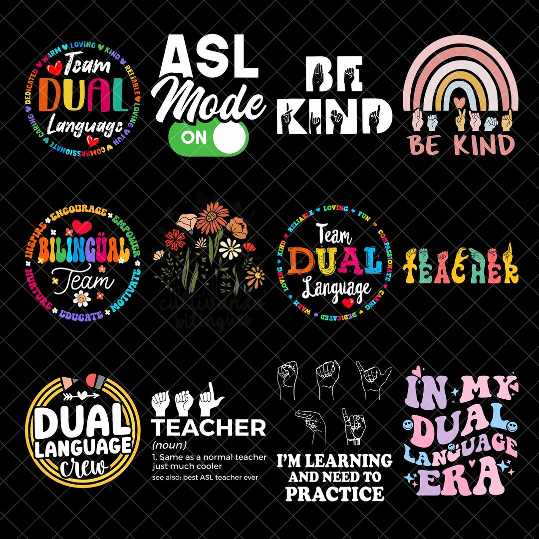 Dual Language Teacher PNG Bundle, ASL Mode Png, Bilingual Be Kind Png ...