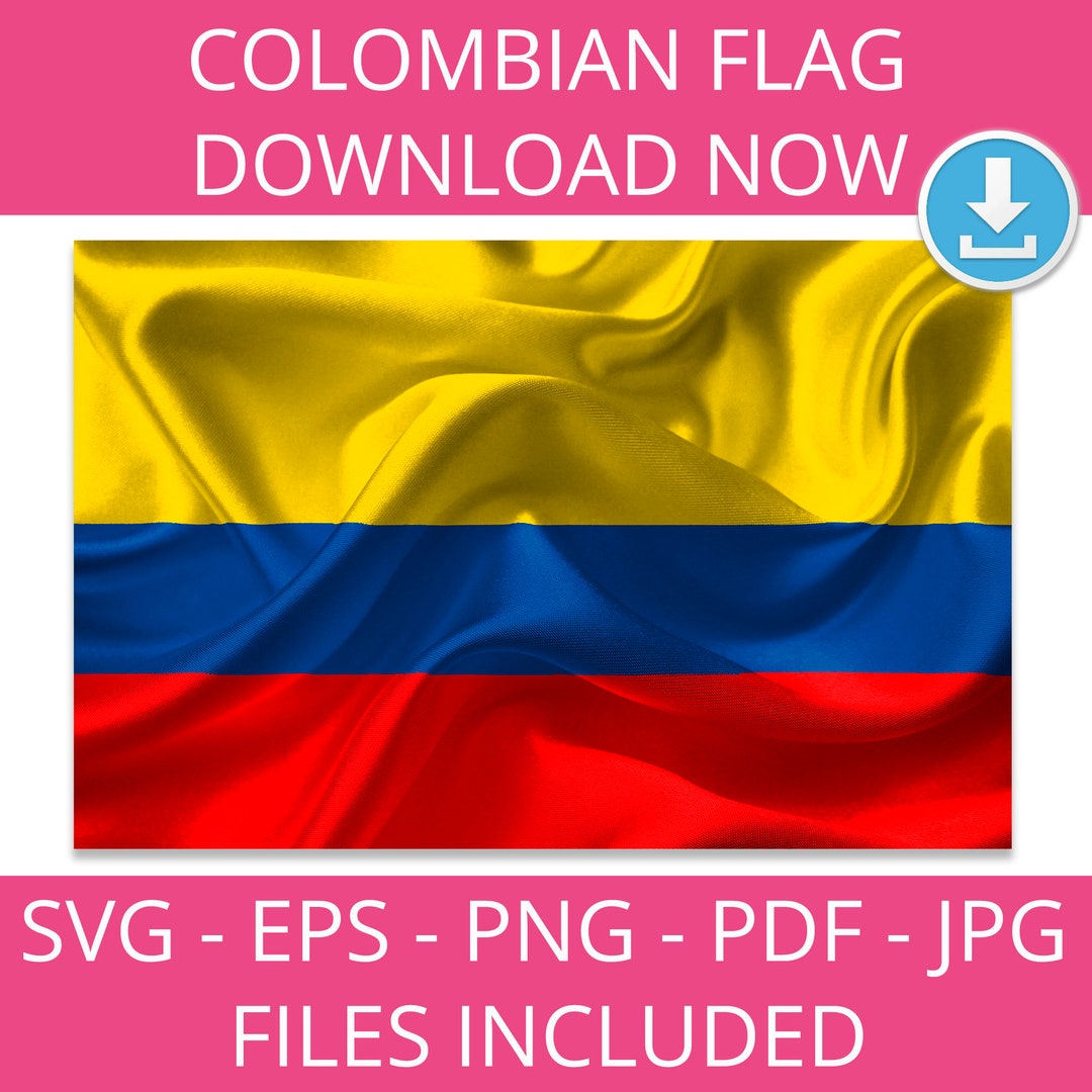 Colombian Flag, Svg, Png, Eps, Jpg, Art, Pdf, Culture, Instant Download ...