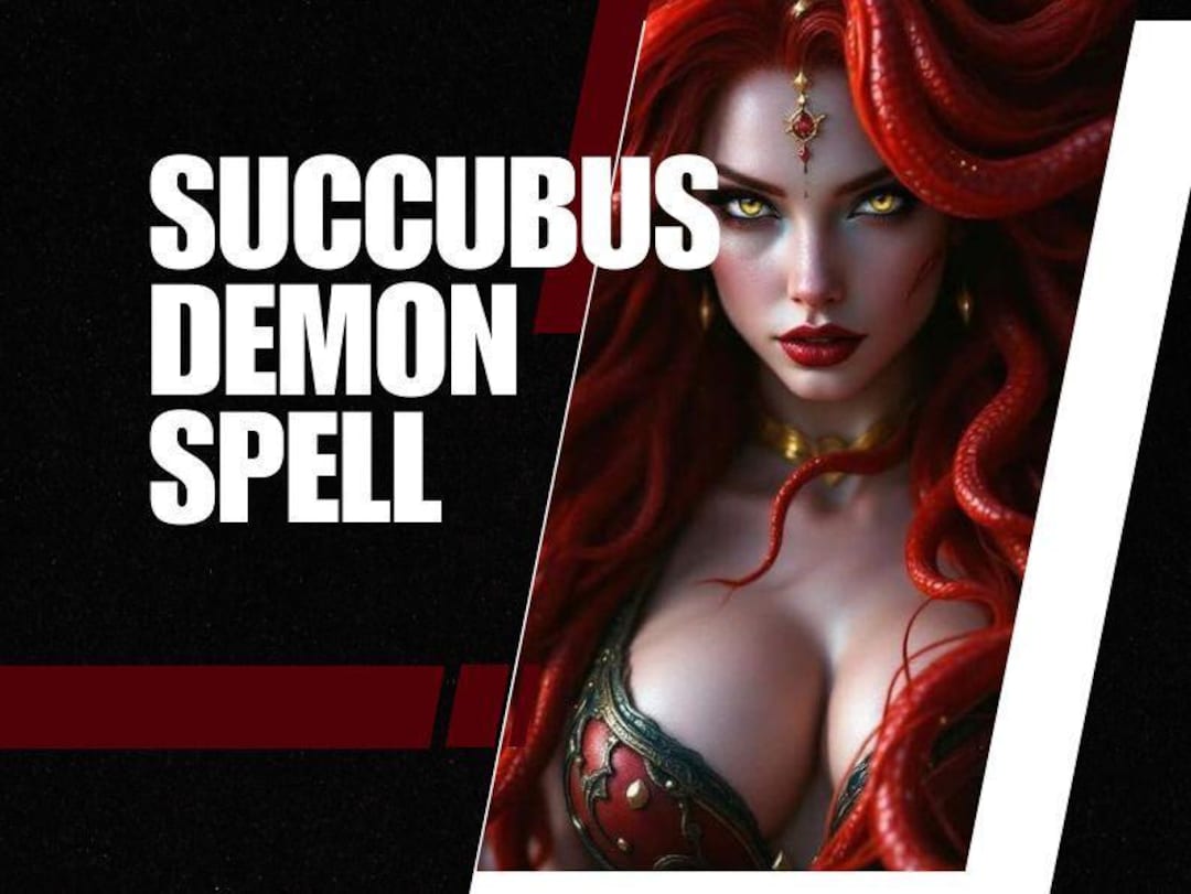 Succubus Demon Spell Intense Pleasure Erotic Obsession Sexual