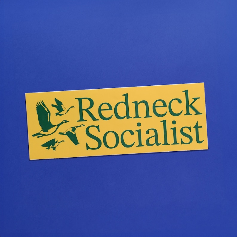 Redneck Socialist Bumper Sticker - Etsy