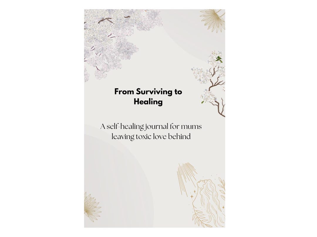Healing Journal for Mums | Printable Guided Journal for Toxic ...