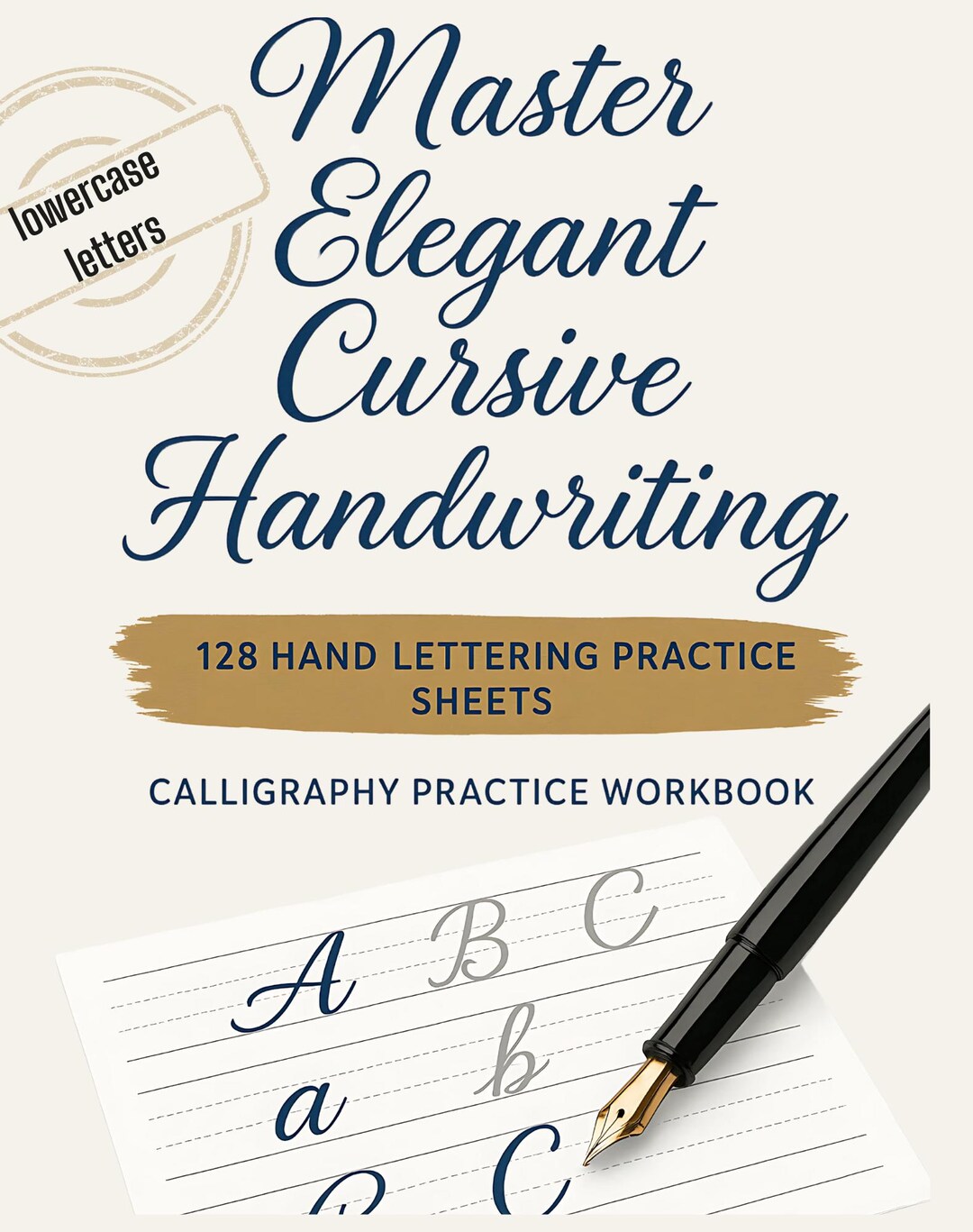 Lowercase Letters Calligraphy Practice: Master Elegant Cursive ...