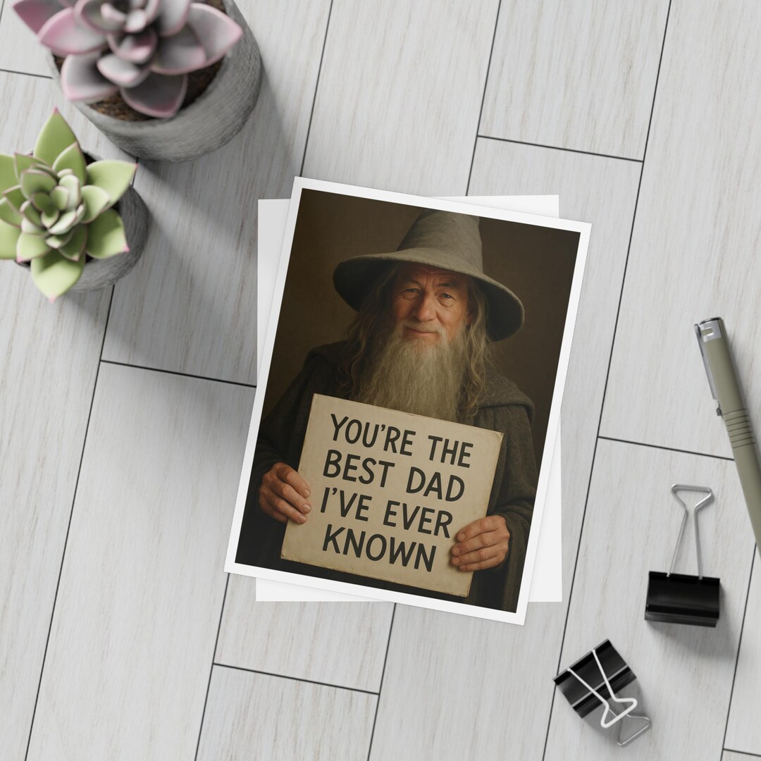 Gandalf Dad Card – Lord of the Rings Wizard – Funny Father’s Day ...