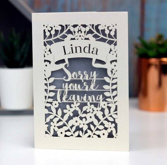 Personalised Leaving Card Papercut Sorry You're Leaving | Etsy