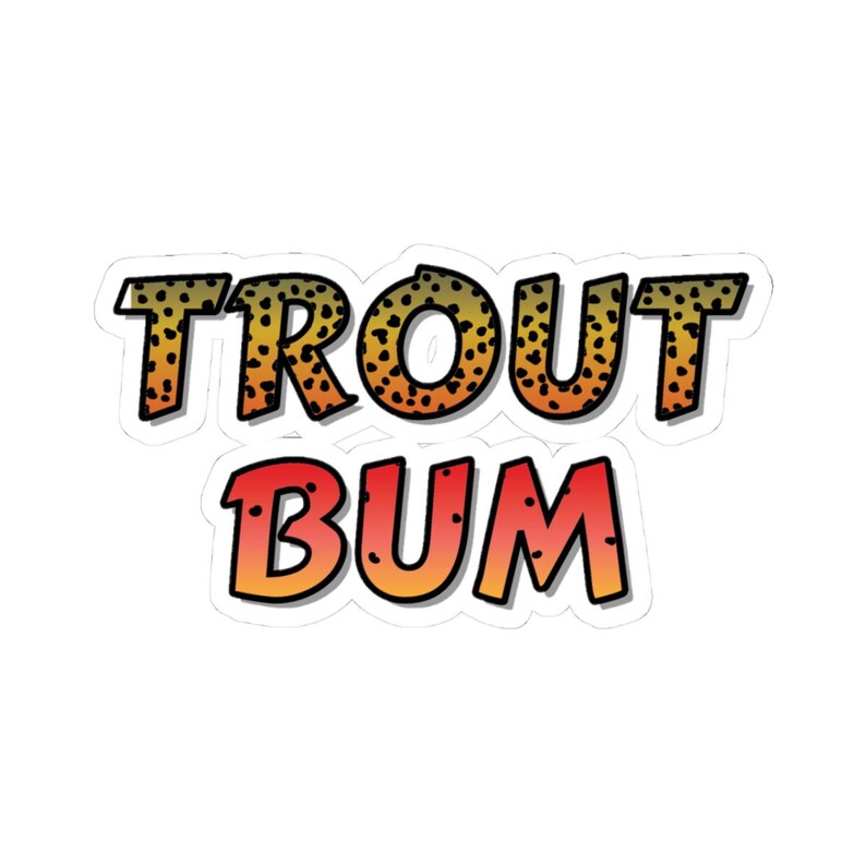 Cutthroat Trout Bum Glossy Kiss-cut Stickers Gift for Anglers, Laptop ...