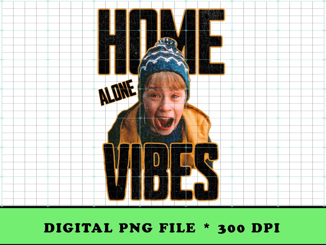 Home Alone Vibes PNG | Funny Holiday Sublimation Design | Christmas ...