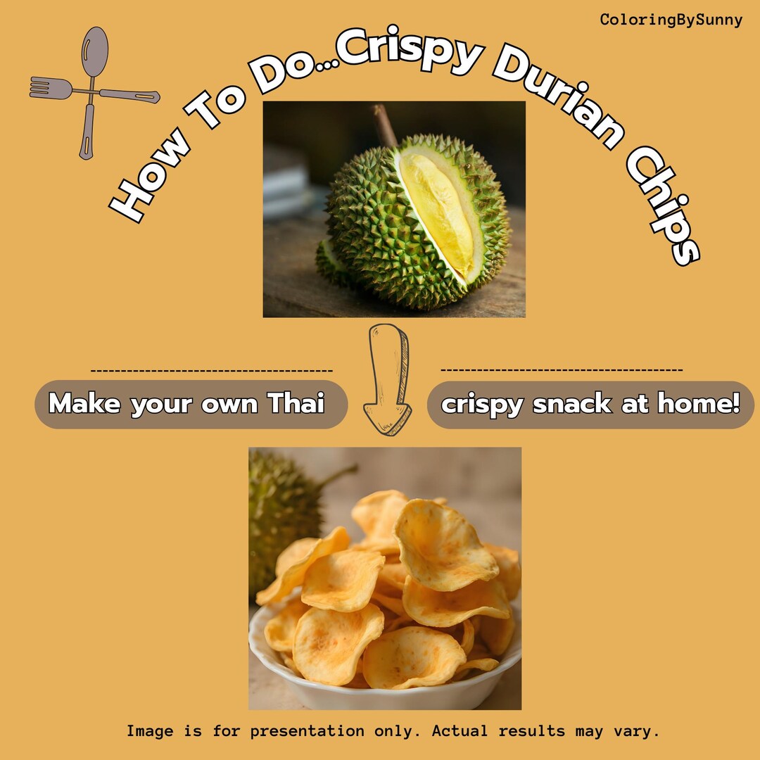 Homemade Crispy Durian Chips | Recipe Card | Printable Thai Snack ...