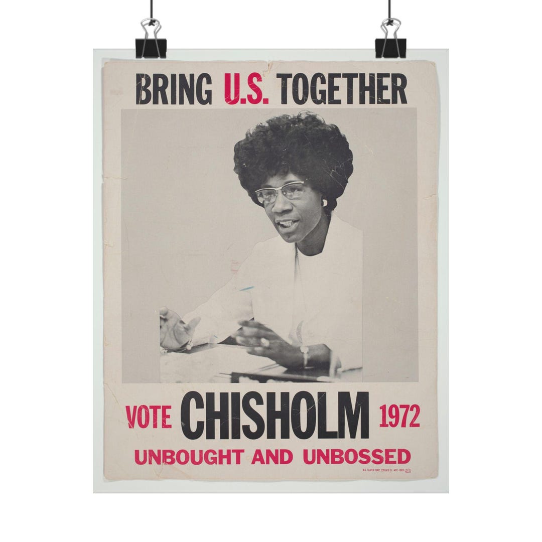 Shirley Chisholm for President Poster Vintage 1972 Campaign Print ...
