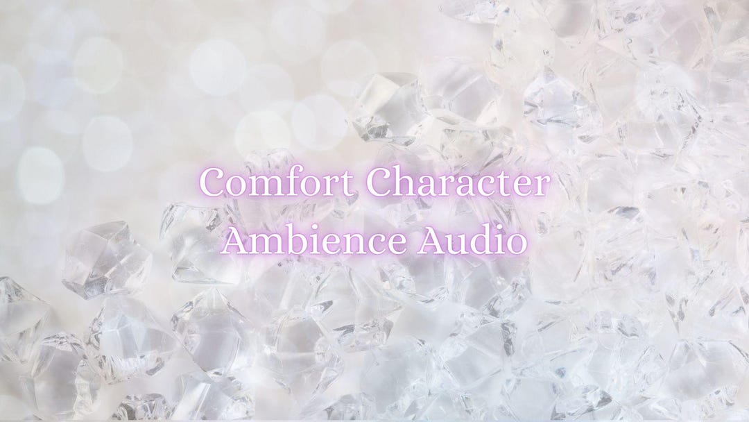 Comfort Character Ambience Audio - Etsy