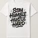 Stay Humble Hustle Hard Graffiti PNG: Urban Streetwear Design (digital ...