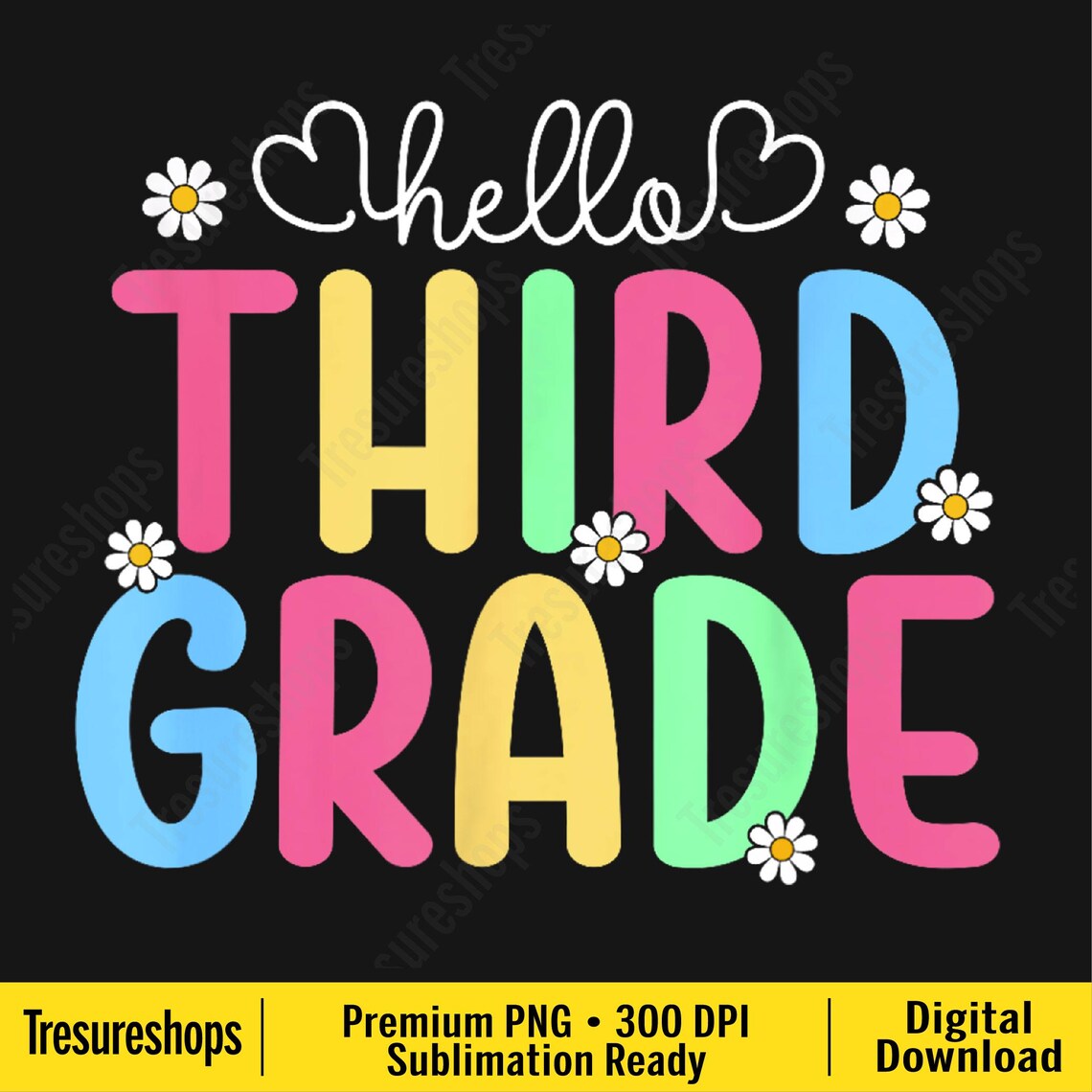 Hello Third Grade First Day of School Student Teacher Girl Png, Teacher ...