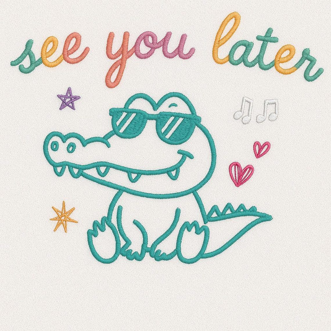 Cute Alligator Embroidery Design With Sunglasses and "see You Later ...