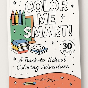 Color Me Smart! | Back to School Coloring Book - Etsy