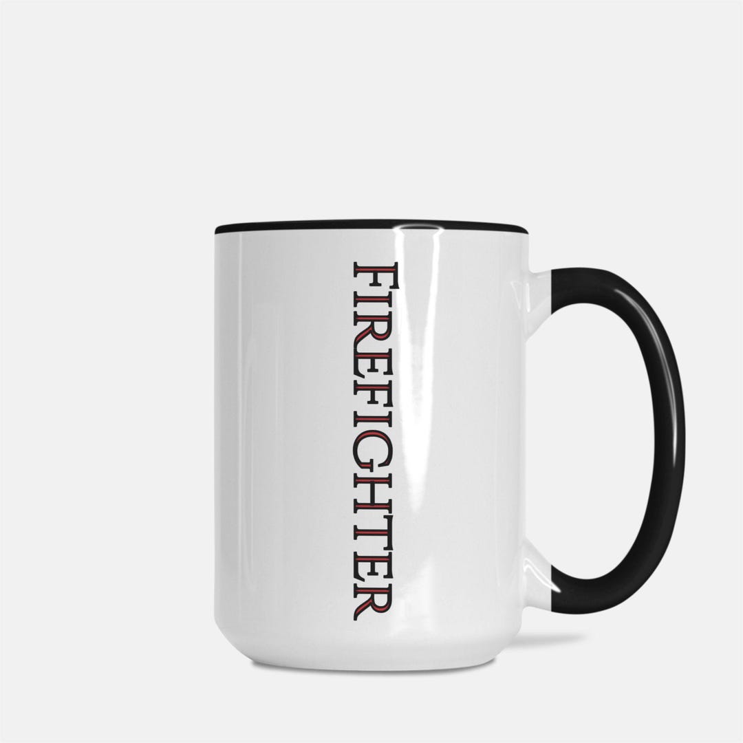 Fire Department Firefighter Mug Deluxe 15oz. (black + White) - Etsy