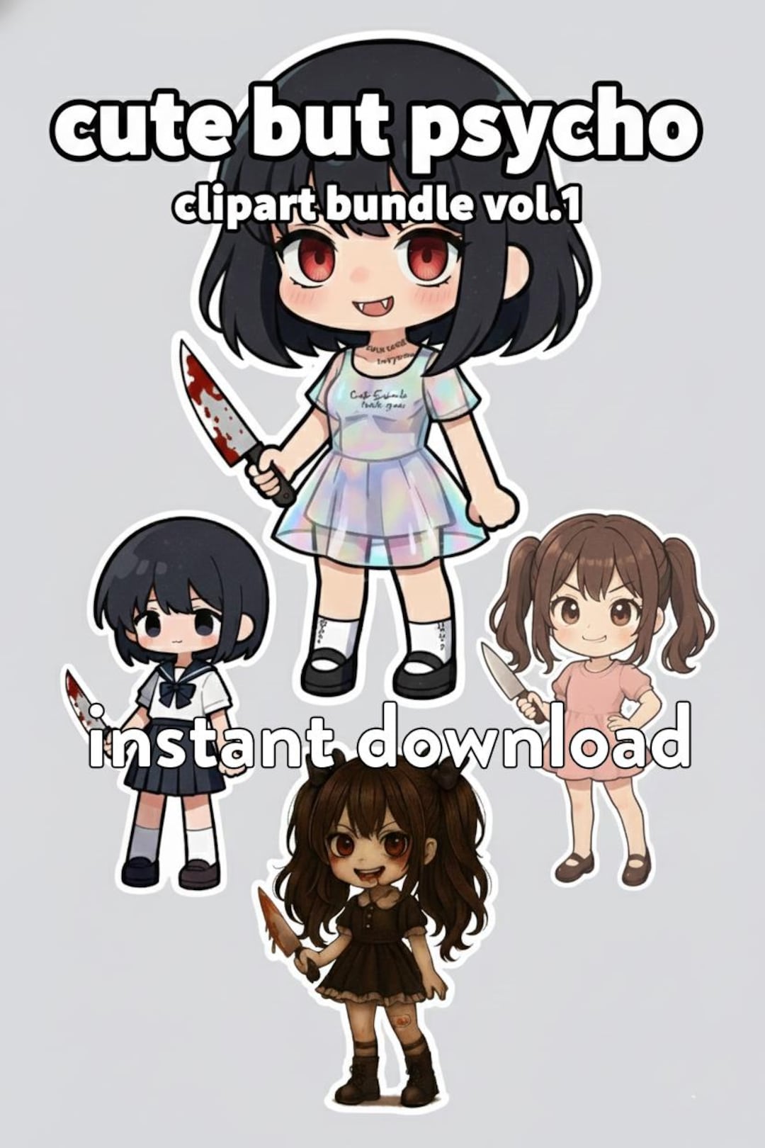 Cute but Psycho PNG Bundle - Kawaii Clipart Set for Sublimation ...