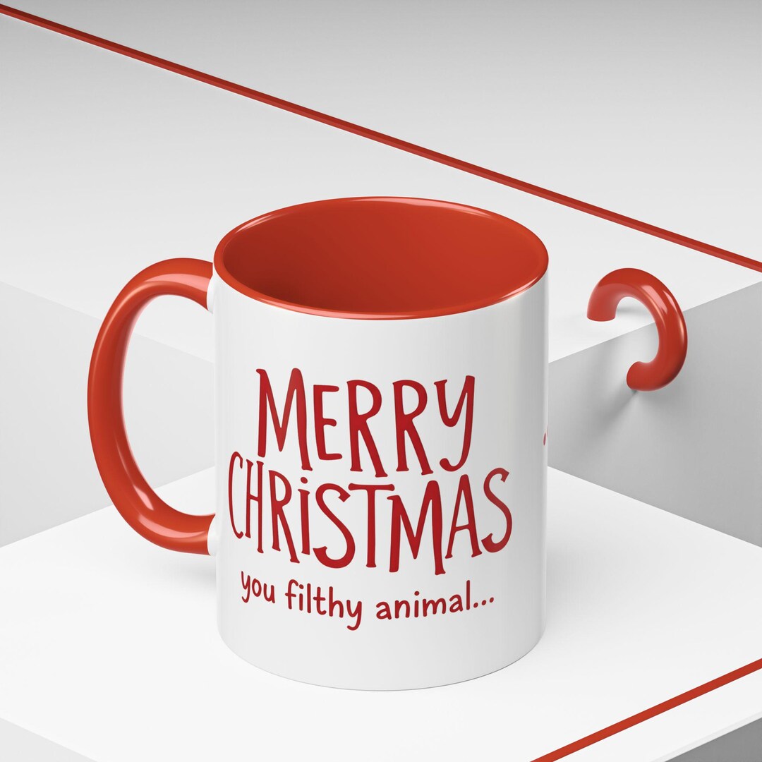 Merry Christmas You Filthy Animal Mug | Funny Christmas Coffee Cup ...