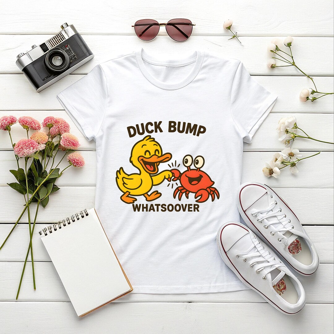 Duck Bump Whatever Duck and Crab Illustration T-shirt, Cute Humorous ...