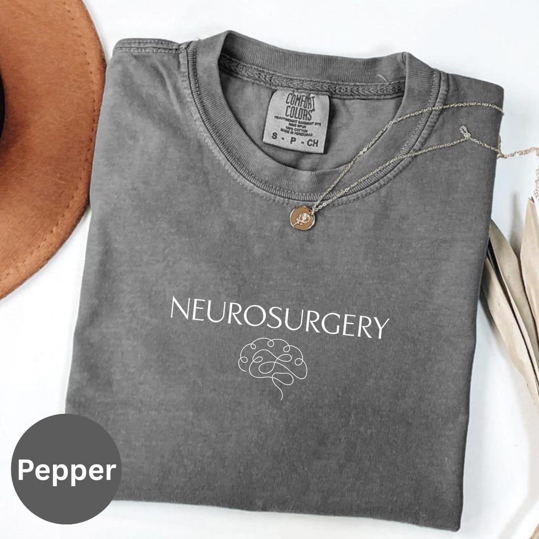 Comfort Colors® Neurosurgery Shirt, Brain Nurse Gift, Neuro Nurse Tee ...