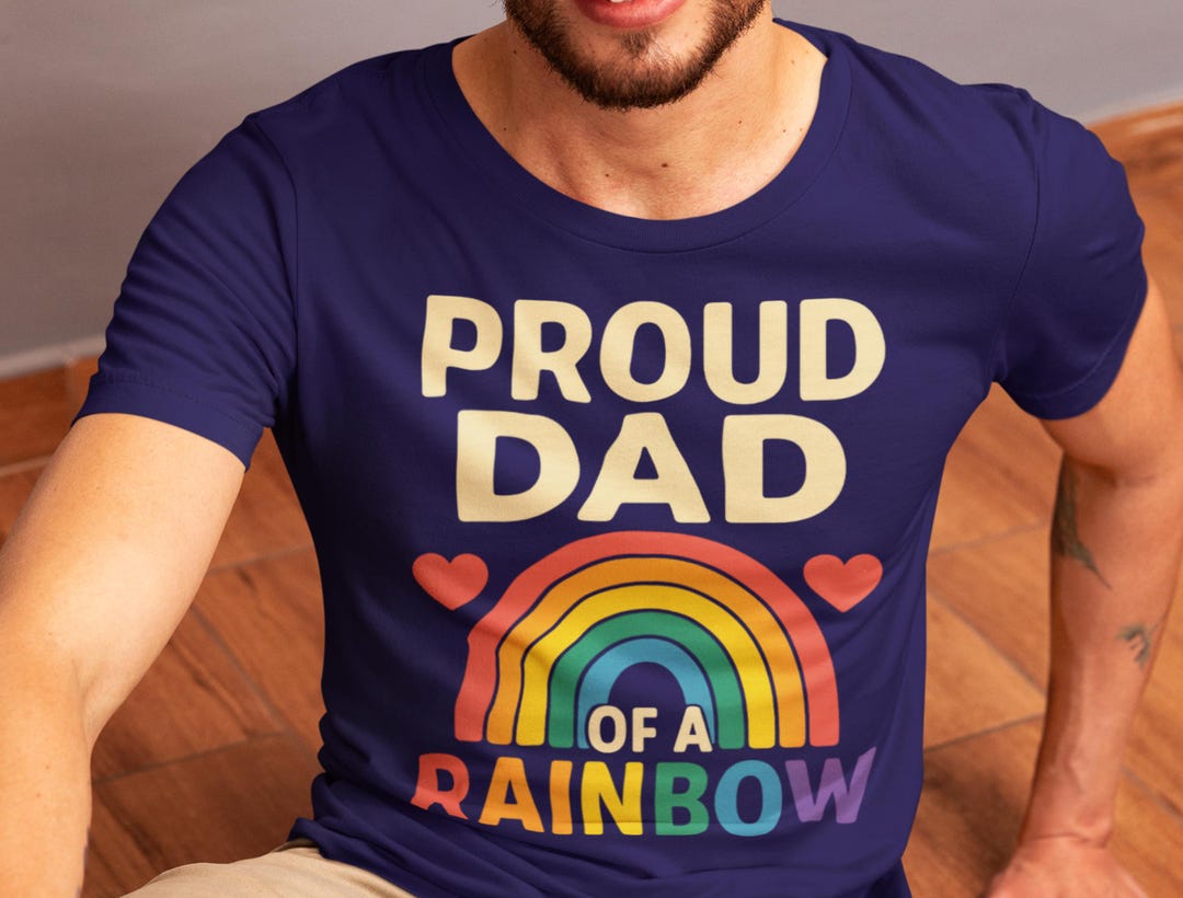 Proud Dad of a Rainbow Shirt: LGBTQ Pride Month Gift - Etsy