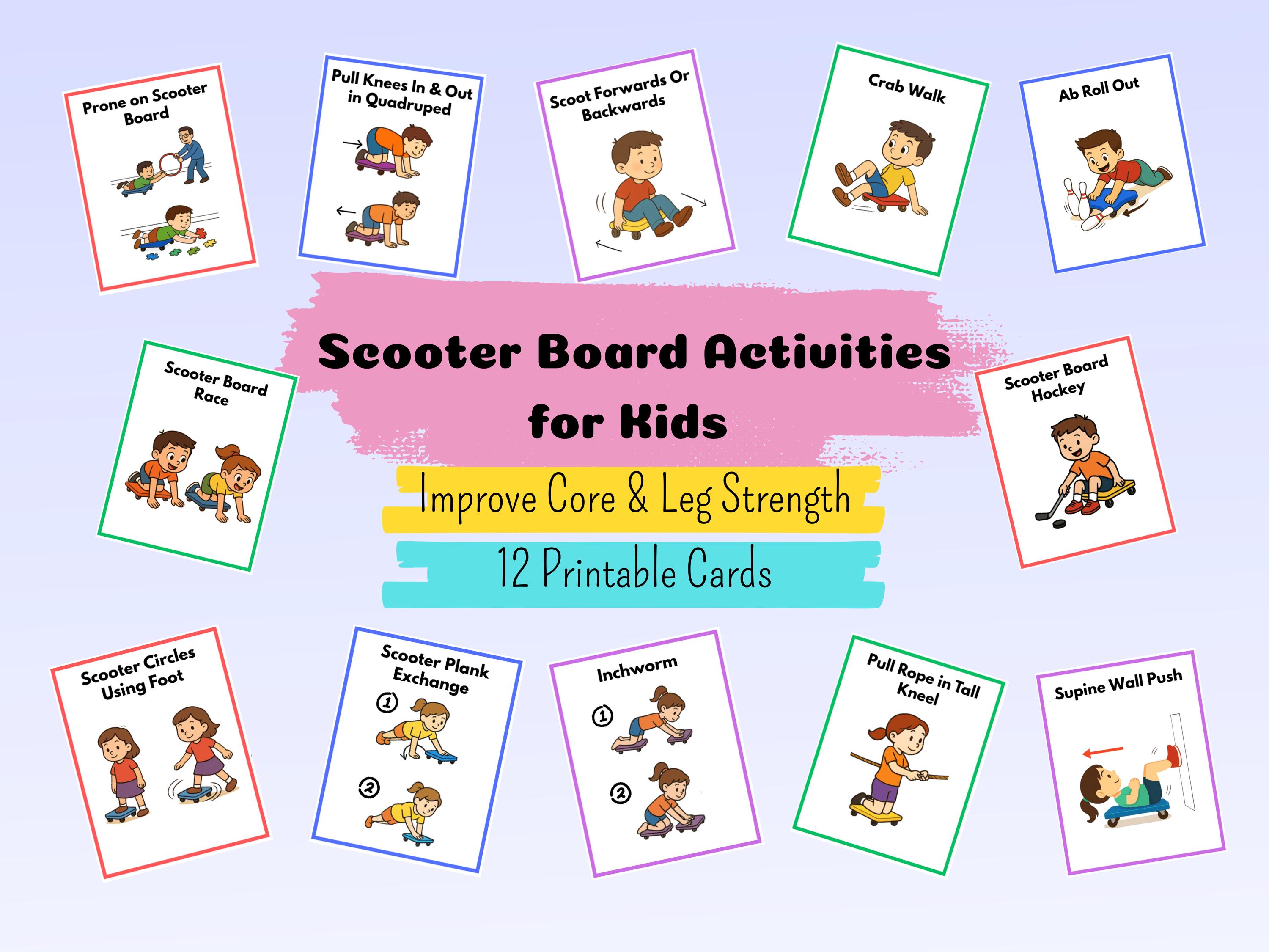 12 Scooter Board Activity Printable Cards for Kids – Boost Core, Leg ...