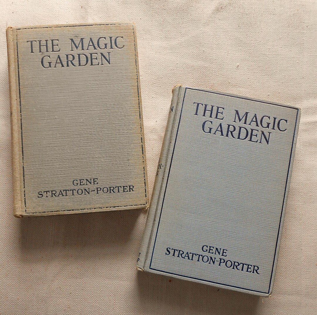 Magic Garden Books Gene Stratton Porter Last Novel Buy Choice 1st Eds ...