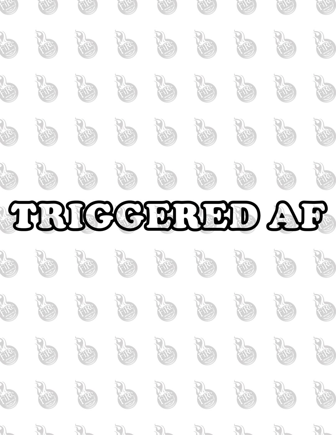 Triggered AF Logo Black Outlined Personalized Exclusive Instant ...