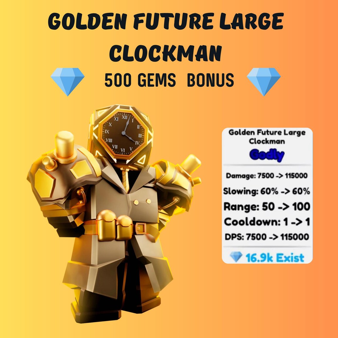 Golden Future Large Clockman | Toilet Tower Defense | TTD | Roblox ...