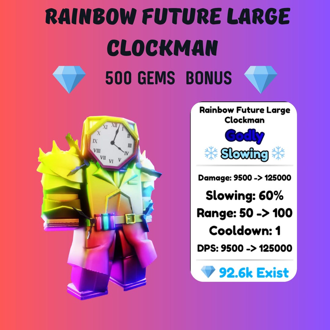 Rainbow Future Large Clockman | Toilete Tower Defense TTD | Roblox ...