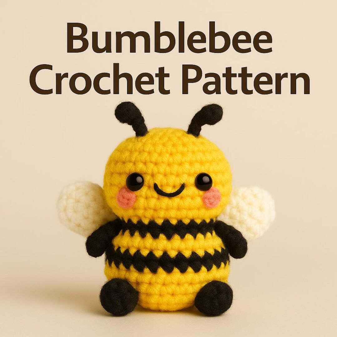 Amigurumi Bumblebee Crochet Pattern PDF – Easy Bumblebee Plushie ...