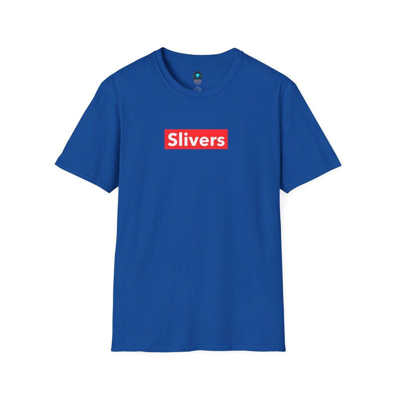 Slivers is the SUPREME Tribe. Small Logo. Unisex Softstyle T-shirt ...