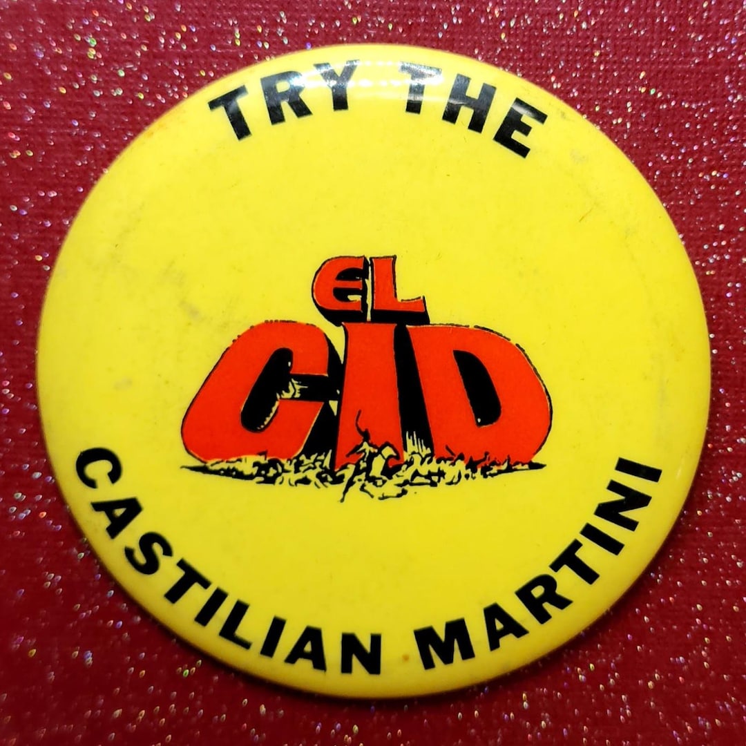 El CID Try the Castilian Martini Vintage Pinback Button - Etsy