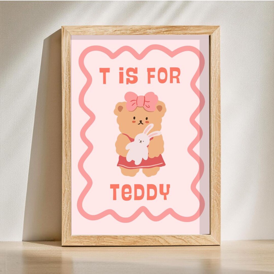 T Is For Teddy Printable Wall Art Teddy Bear Nursery Print Teddy