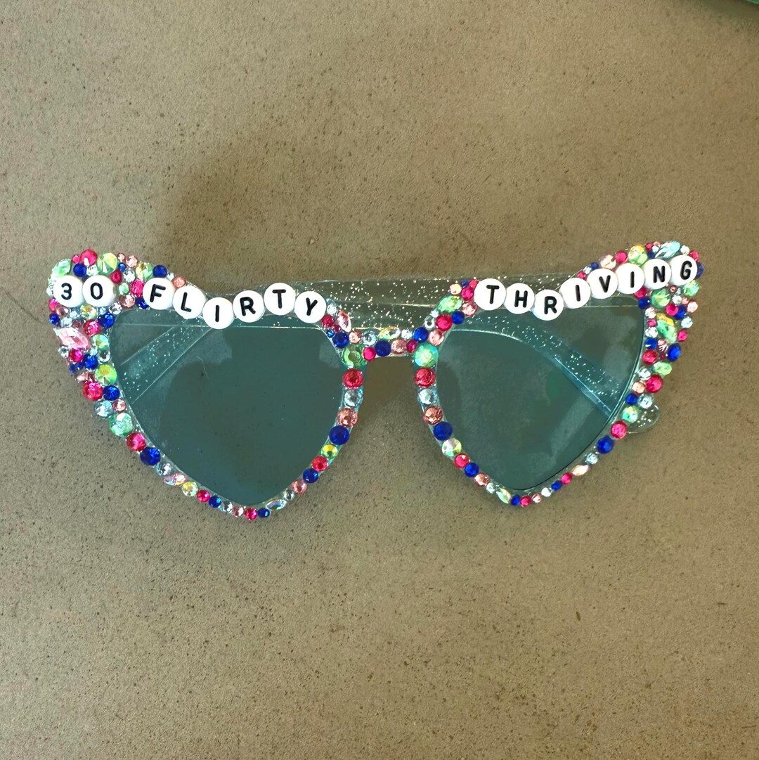 13 Going on 30 Inspired THIRTY FLIRTY THRIVING Handmade Sunglasses ...