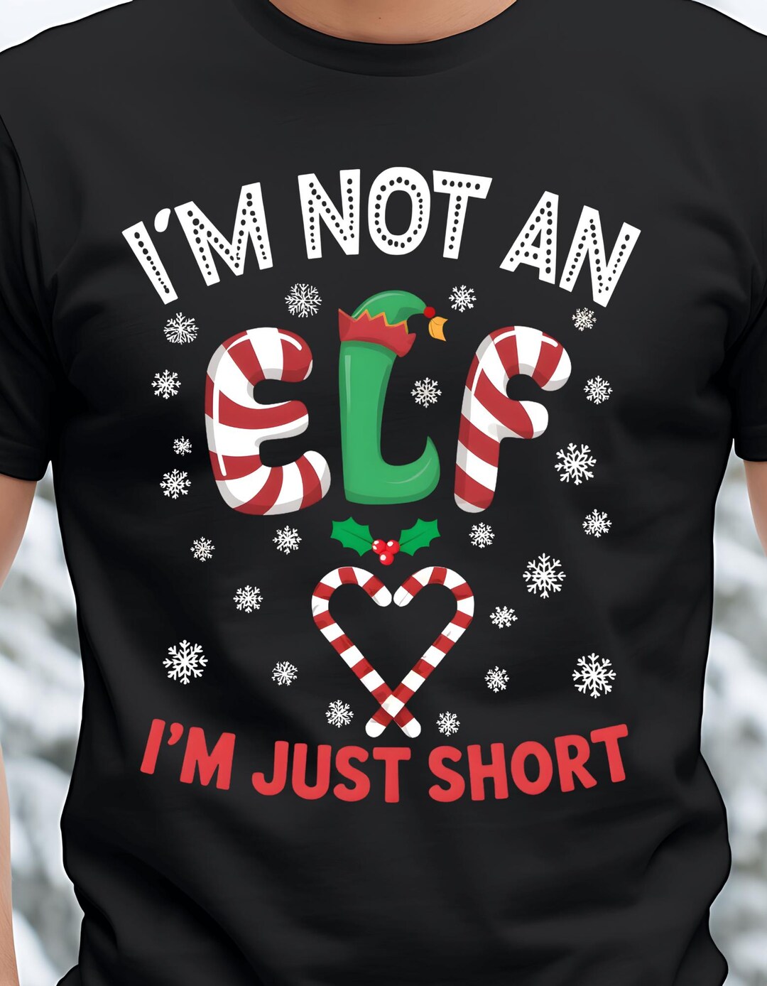 I’m Not an Elf, I’m Just Short” Funny Christmas Quote Design - Etsy