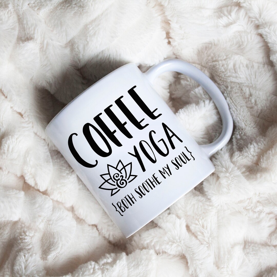 Coffee and Yoga Lotus Coffee Mug Coffee and Yoga Lover Fitness Coffee ...