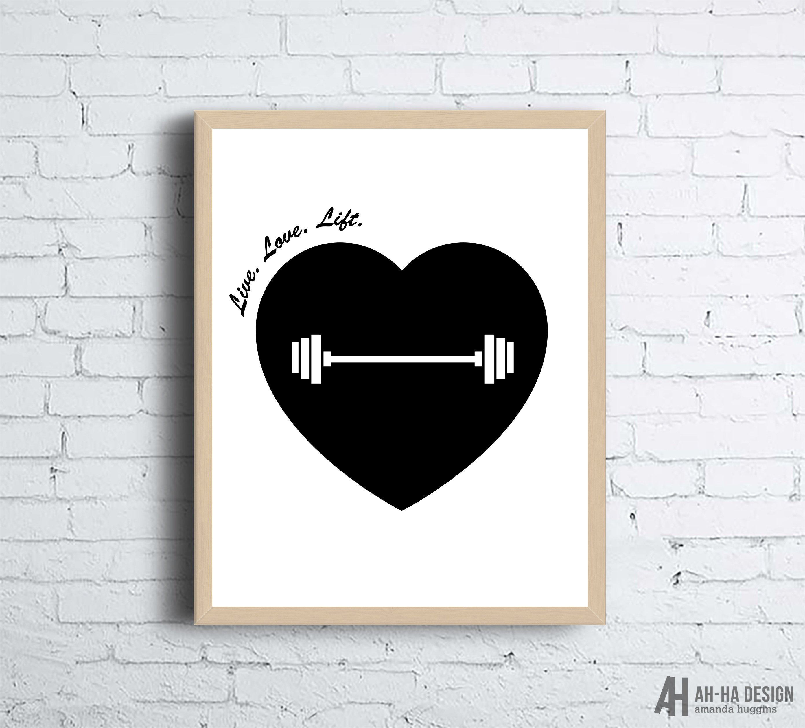 Live Love Lift Fitness Printable Wall Art Weightlifting Wall | Etsy