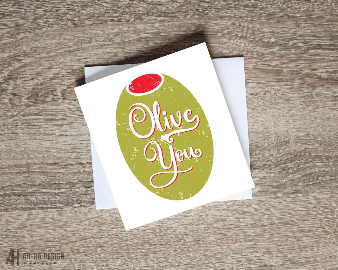 Olive You Printed Greeting Card Funny Romance Card Love Greeting Card ...