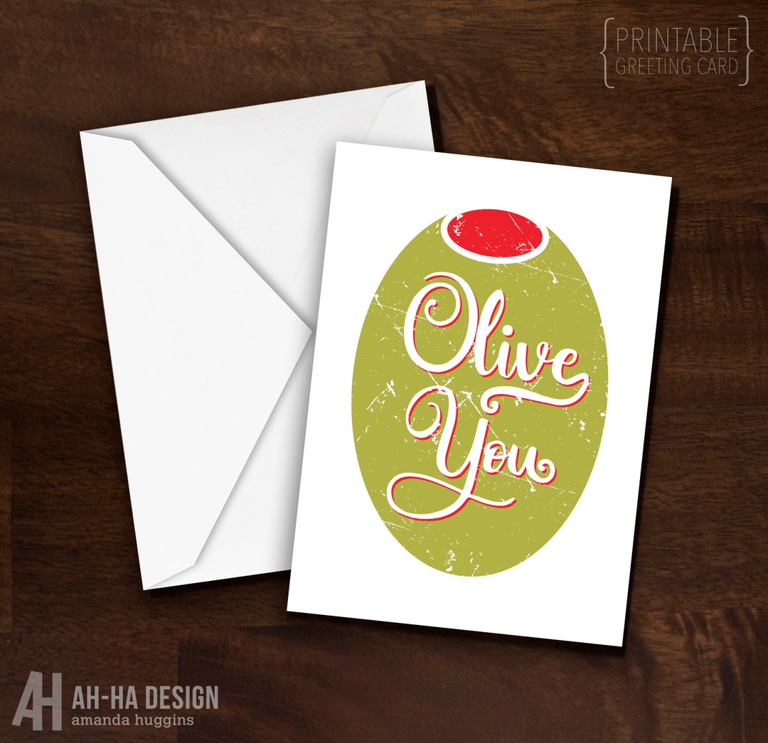 Olive You Printable Food Pun Digital Download Greeting Card | Funny ...