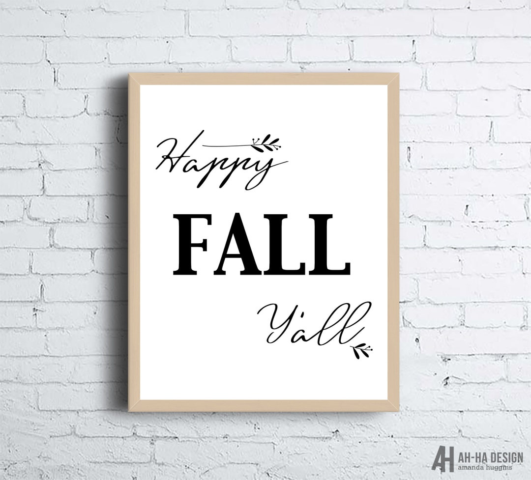 Happy Fall Y'all Printable Wall Art | Rustic Fall Home Decor Print ...