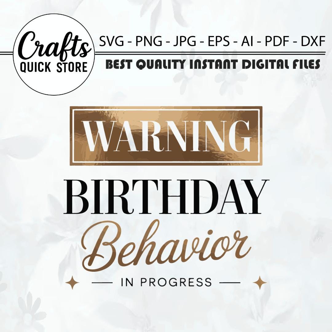 Funny Birthday Png,birthday Shirt Design,birthday Svg,warning Birthday ...