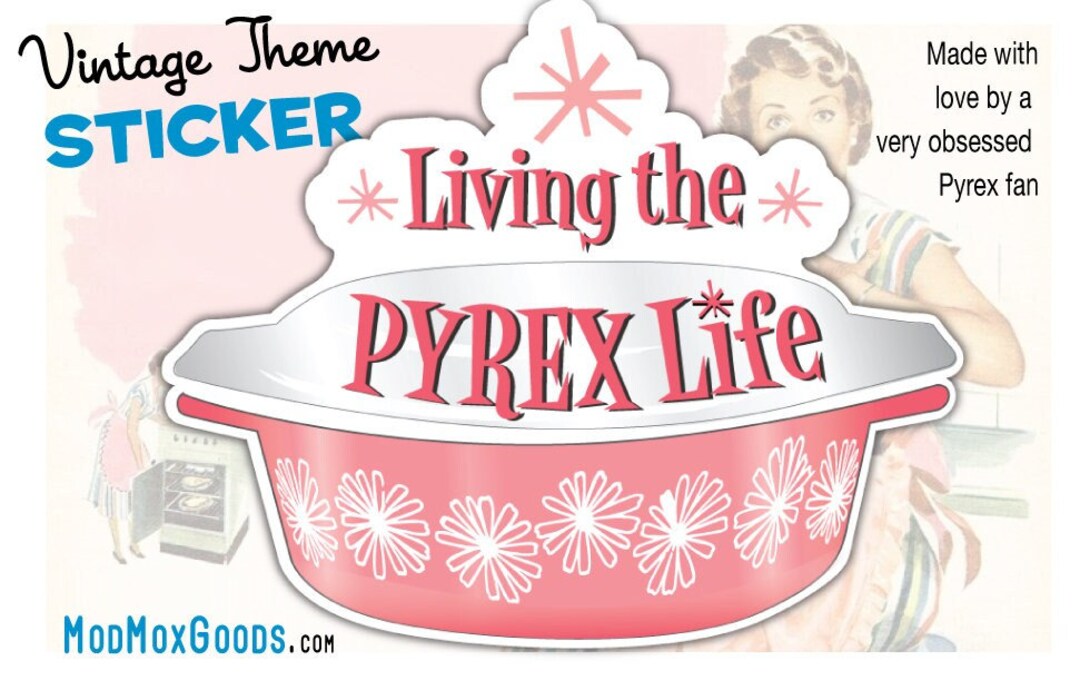 STICKER - LIVING the PYREX Life Vintage Pink Daisies Pyrex Theme 3.5 in ...