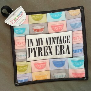 Potholder ERAS Pyrex Vintage Bowls Collection Kitchen Theme With SWIFT ...