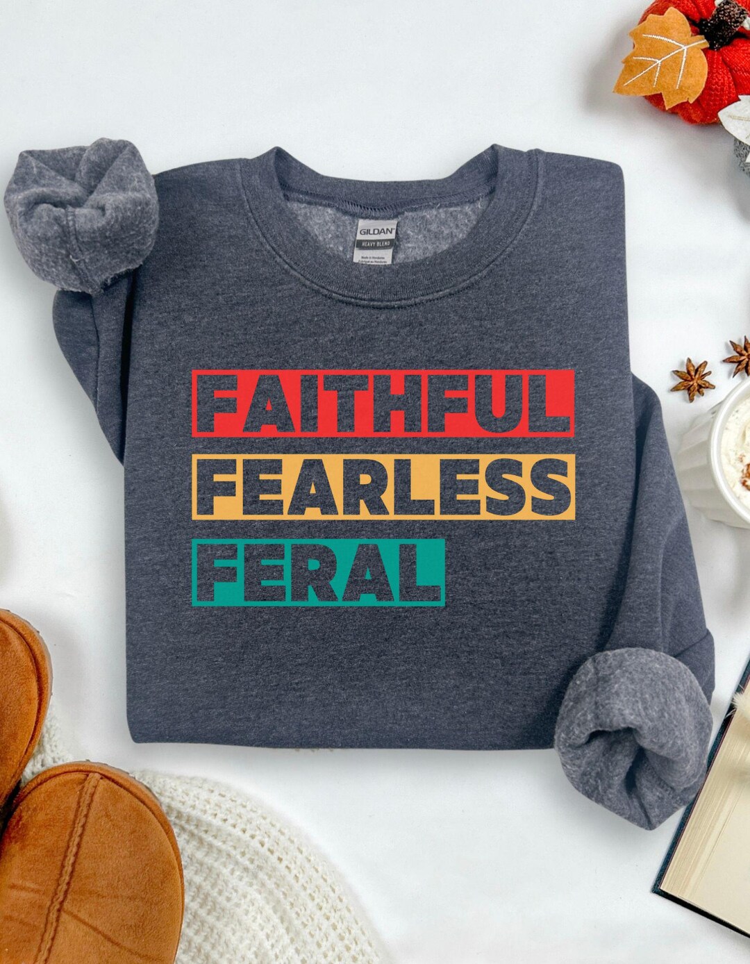 Faithful Fearless Feral Sweatshirt, Christian Sweatshirt, Funny Sweater ...