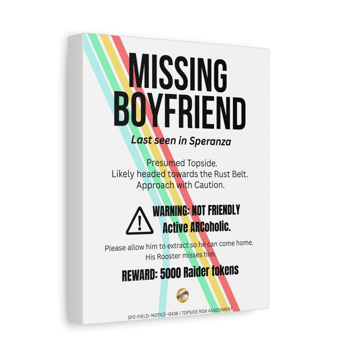 ARC Raiders Missing Boyfriend Poster Funny Canvas Wall Art Rust Belt ...