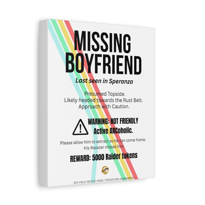 ARC Raiders Missing Boyfriend Poster Funny Canvas Wall Art Rust Belt ...