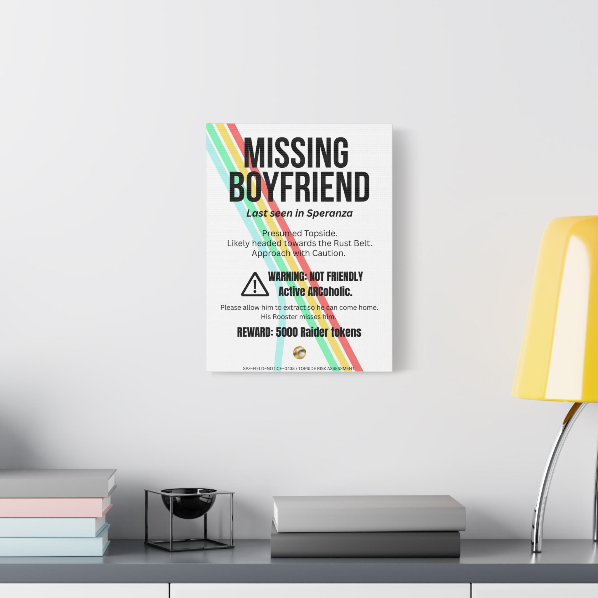 ARC Raiders Missing Boyfriend Poster Funny Canvas Wall Art Rust Belt ...