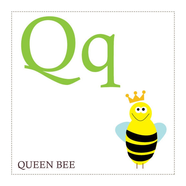 Q is for Queen Bee Alphabet Print - Etsy