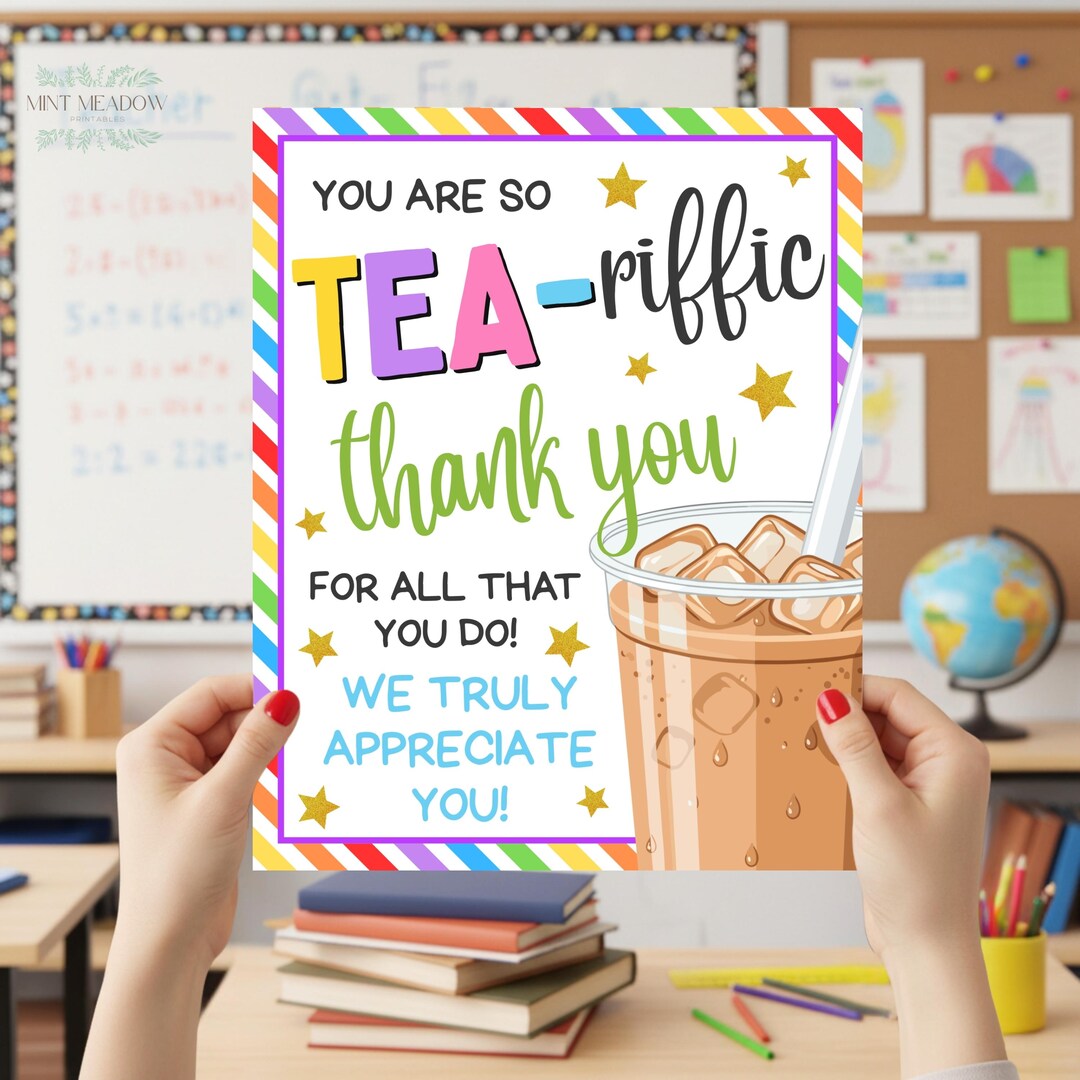 Printable Iced Tea Appreciation Sign, You're Tea-riffic Instant Print ...