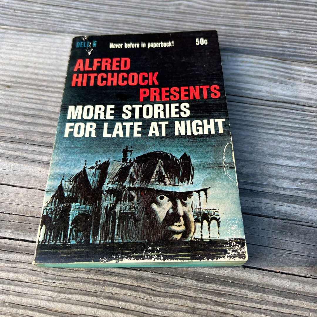 Alfred Hitchcock/more Stories, for Late at Night, Dell, 5815 First Dell ...
