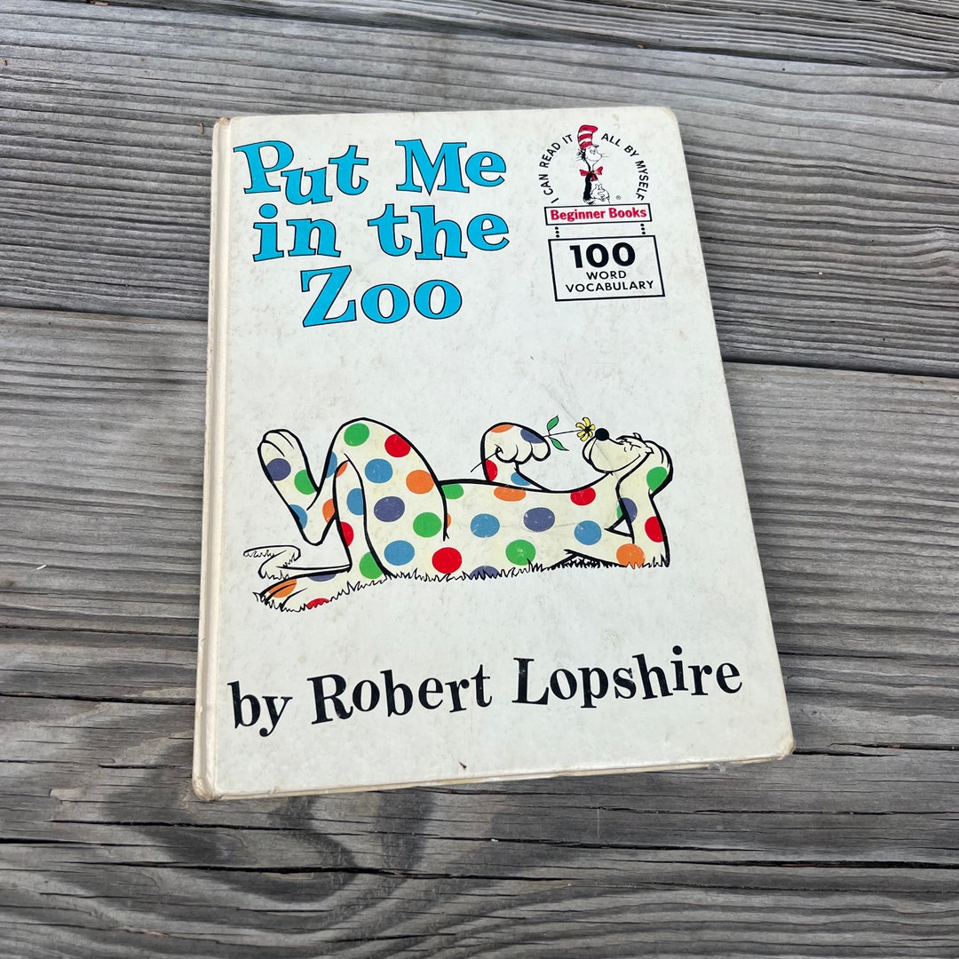 Put Me in the Zoo, Robert Lopshire, Beginner Books a Division of Random ...
